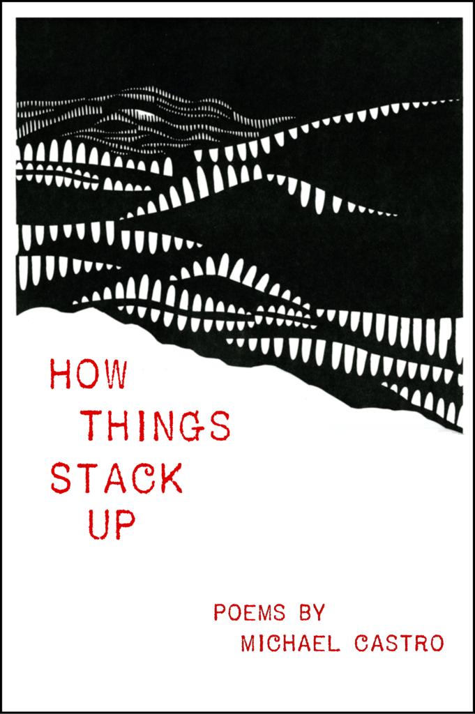 How Things Stack Up | Singing Bone Press